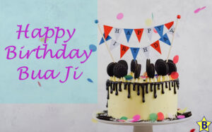 444+ Happy Birthday Bua Images, Wishes, Quotes and Messages