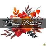 Happy Birthday Fall Flowers Images